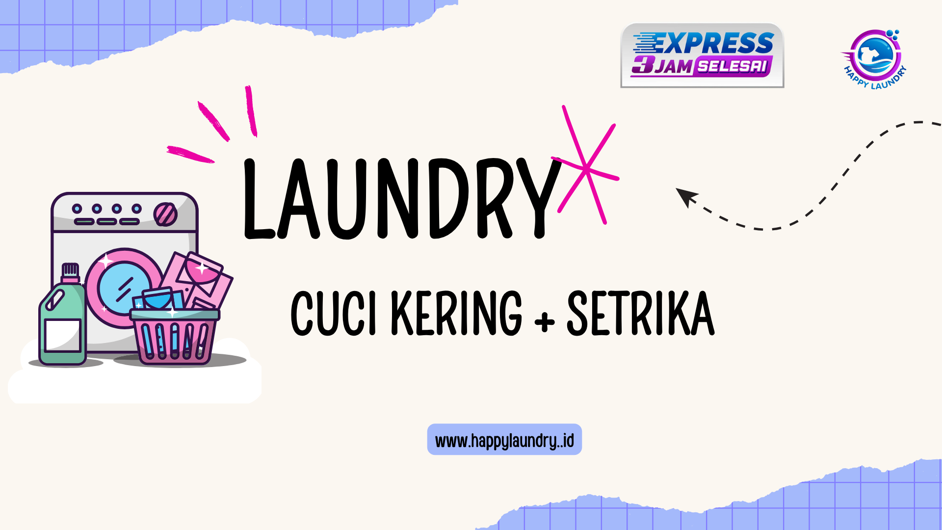 Layanan Laundry All-In-One di Happy Laundry: Cuci, Kering, Lipat, dan ...